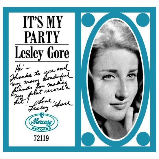 Lesley Gore "It's My Party"