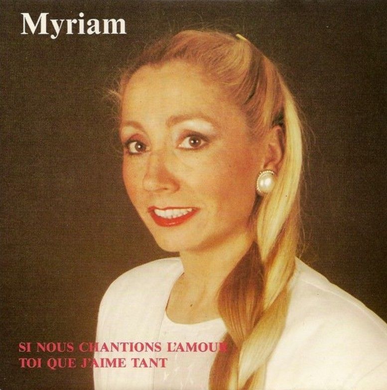 Myriam Toi Que Jaime Tant